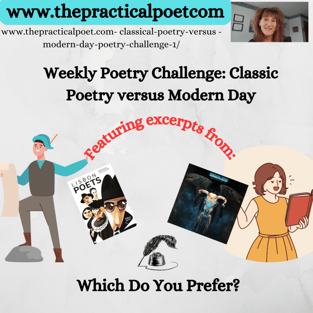 Classical Poetry versus Modern Day Poetry: Challenge 1 - The Practical Poet